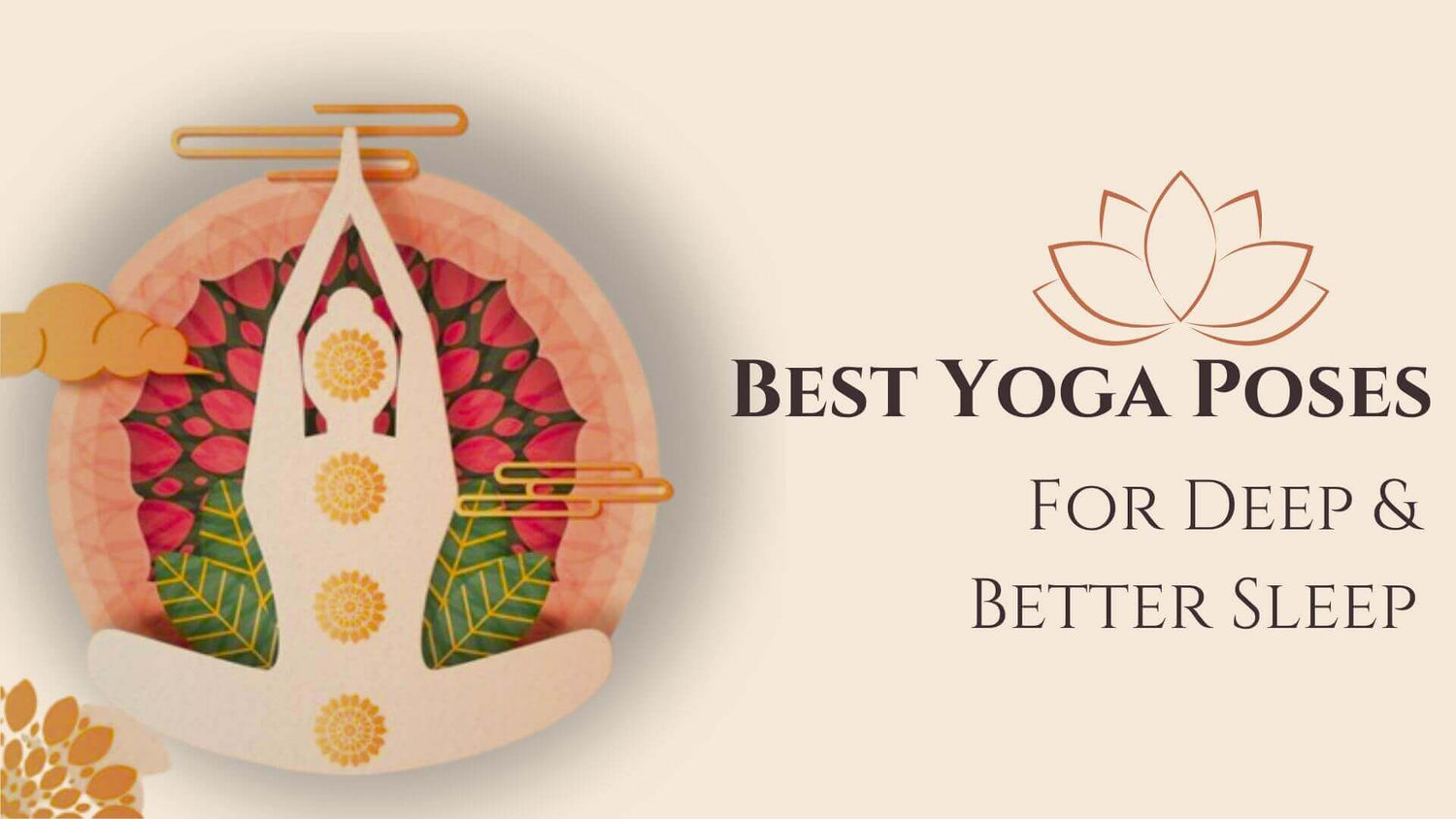 Try These Best Yoga Poses For Deep and Better Sleep