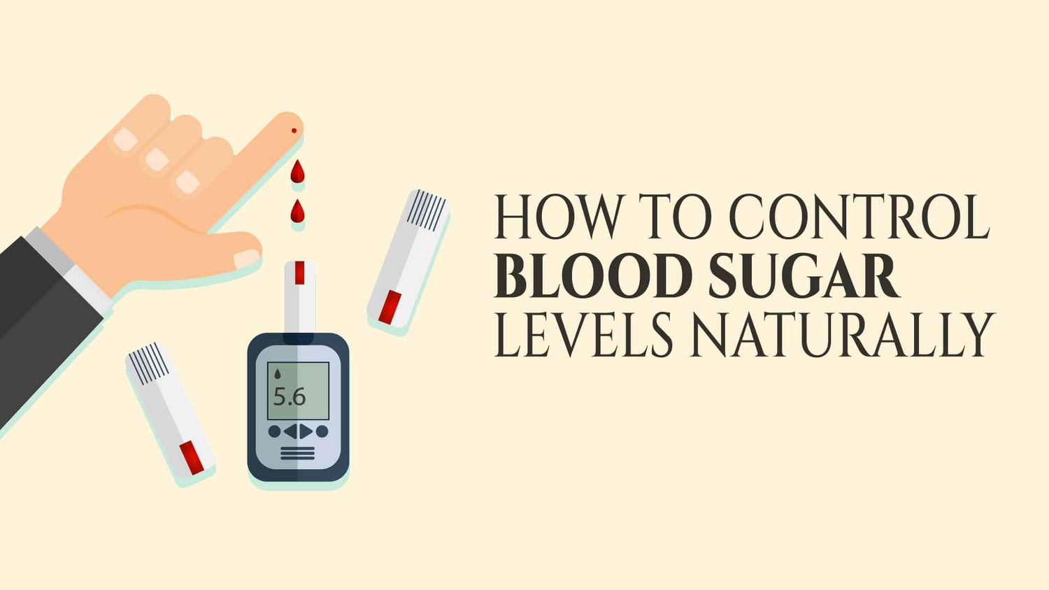 How To Control Blood Sugar Levels Naturally - Effective Ways