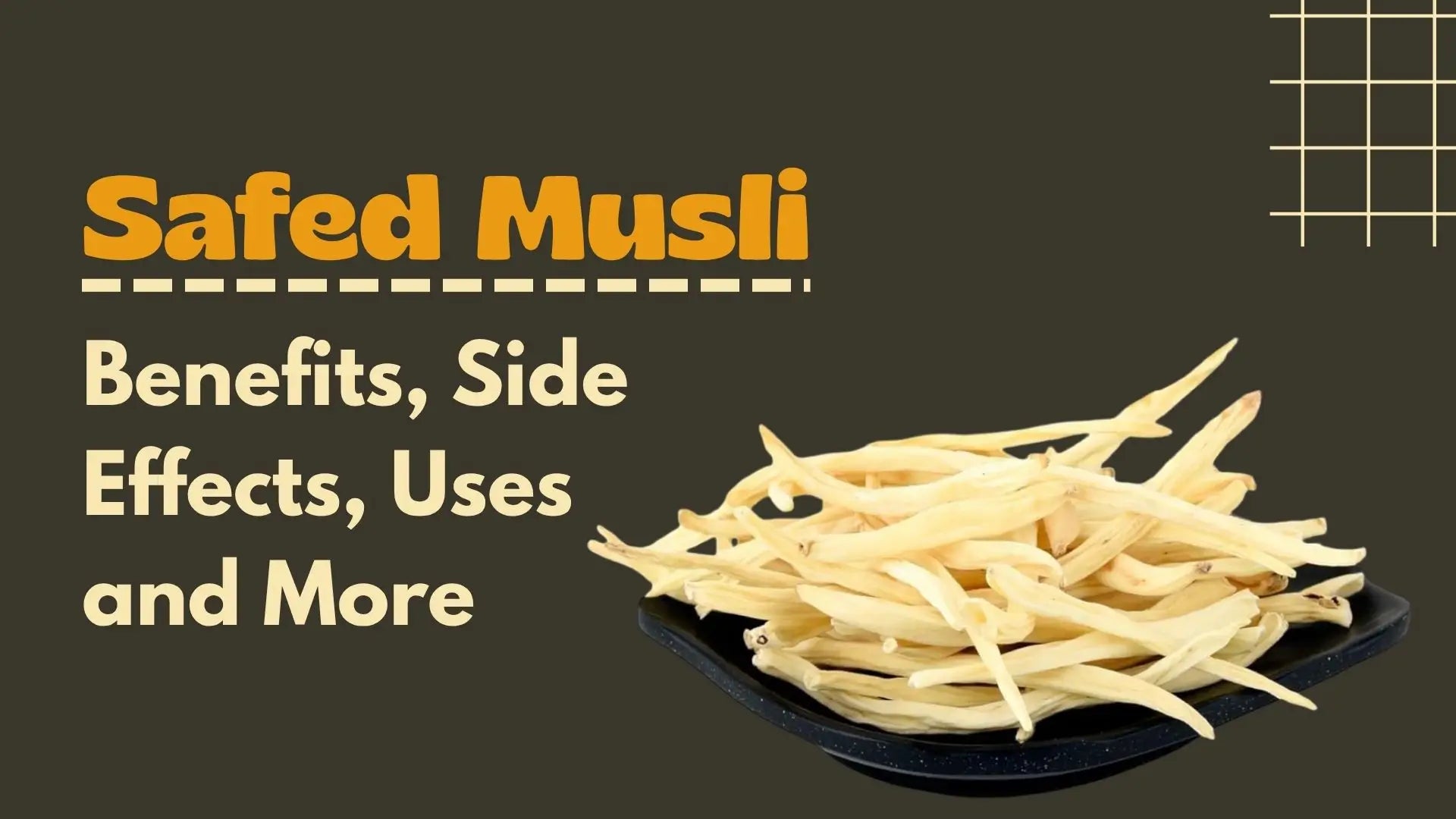 See Health Benefits of Safed Musli for Overall Health